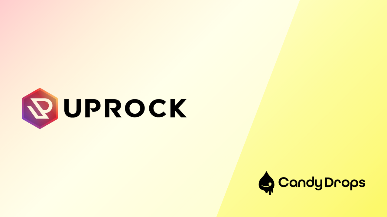 CandyDrops | UpRock