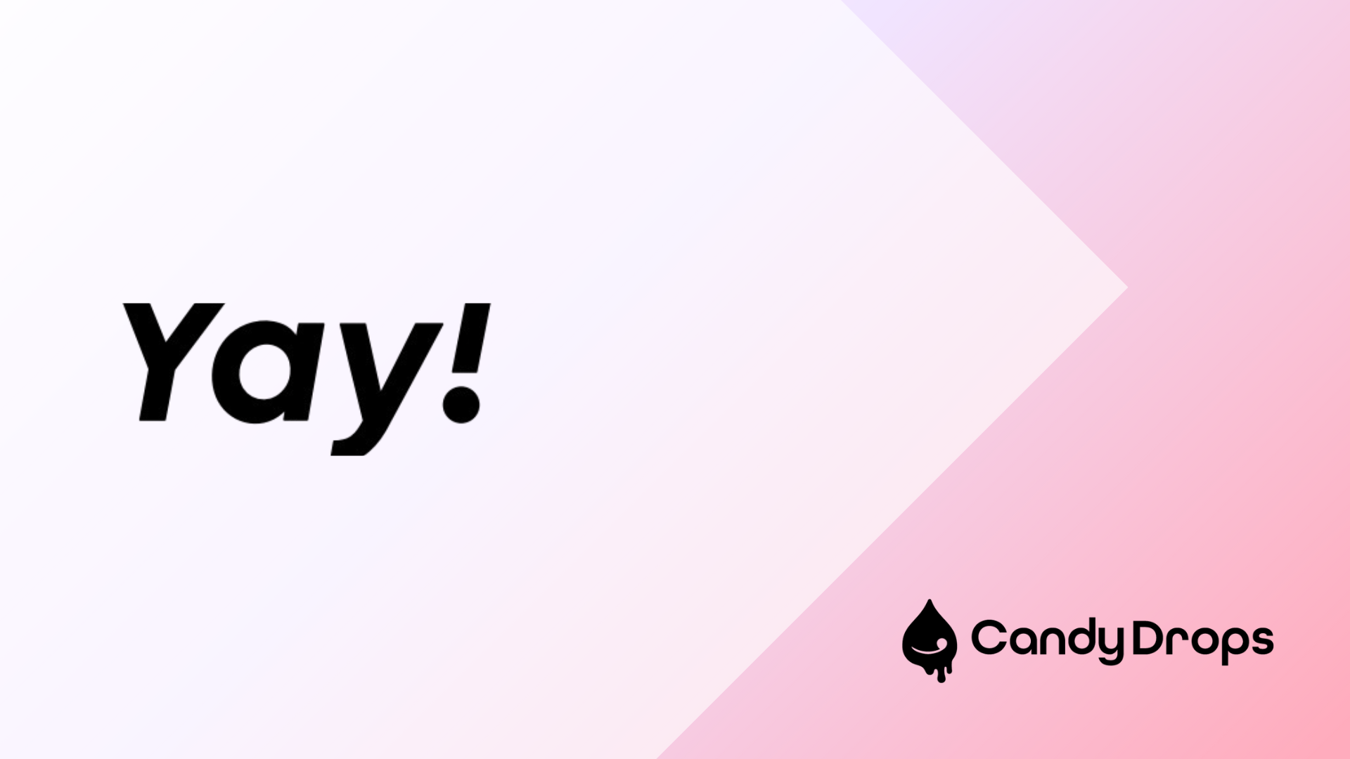 CandyDrops | Yay!｜誰もが素を出せるバーチャルワールド