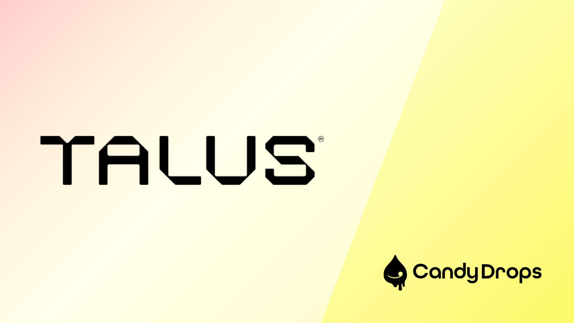 CandyDrops | Talus｜AIスマートチェーンハブ
