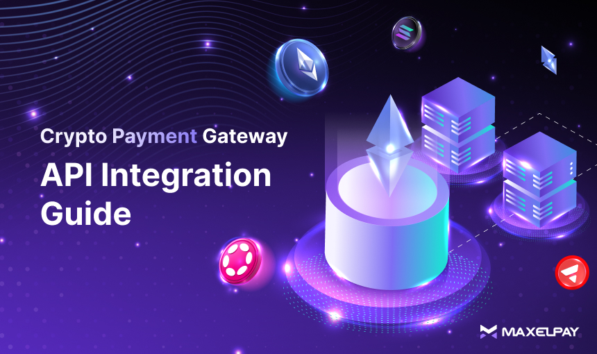 Cryptocurrency Payment Gateway API Integration Guide