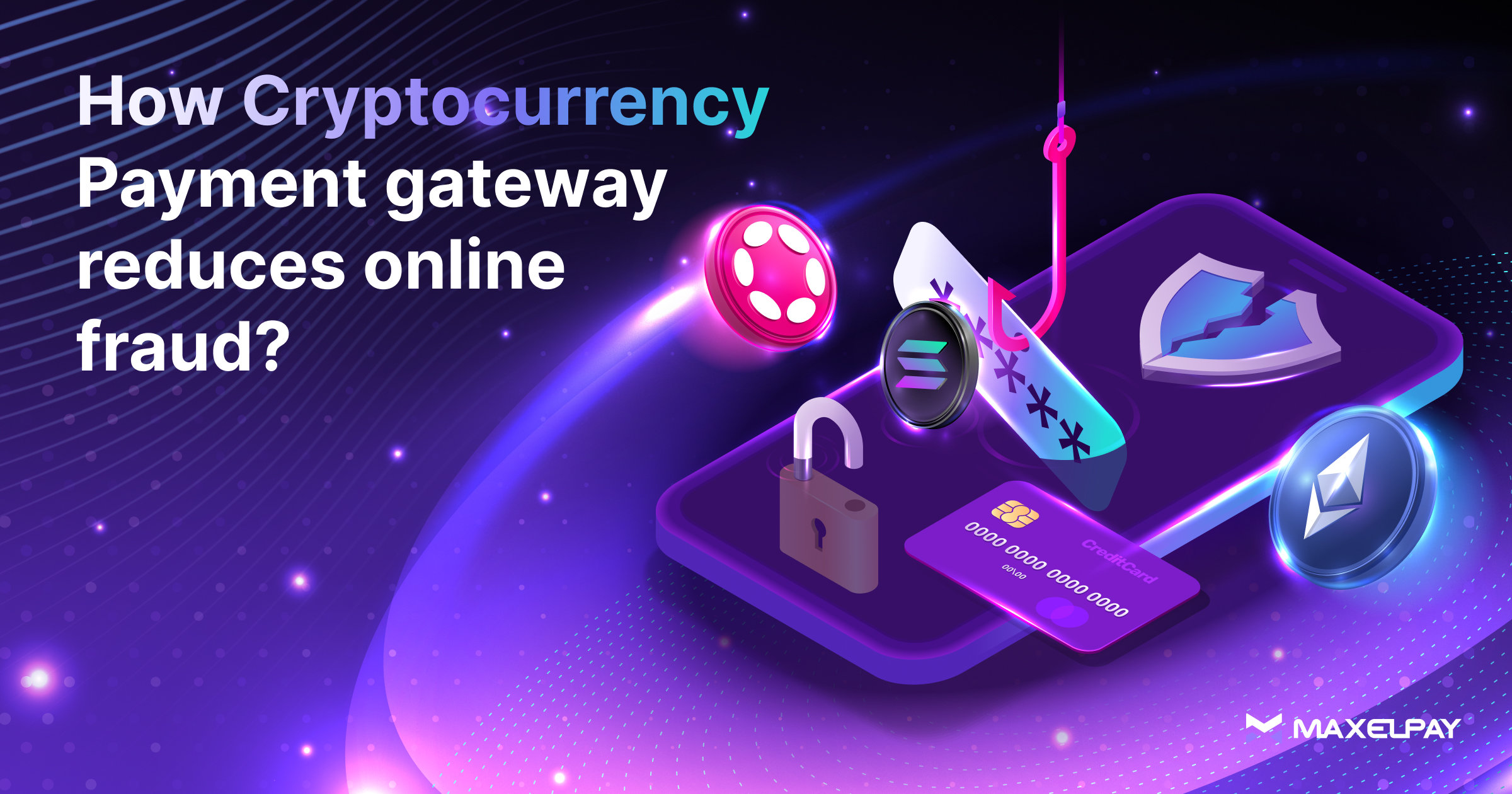 How Can Cryptocurrency Payment Gateways Reduce Online Fraud?