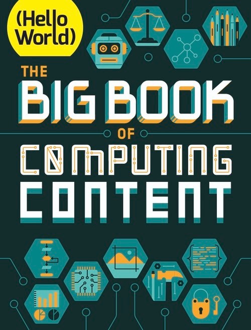 Issue the-big-book-of-computing-content | Hello World | Raspberry Pi Foundation