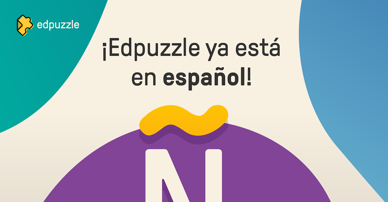 Say “Hola” to Edpuzzle in Spanish | Edpuzzle Blog