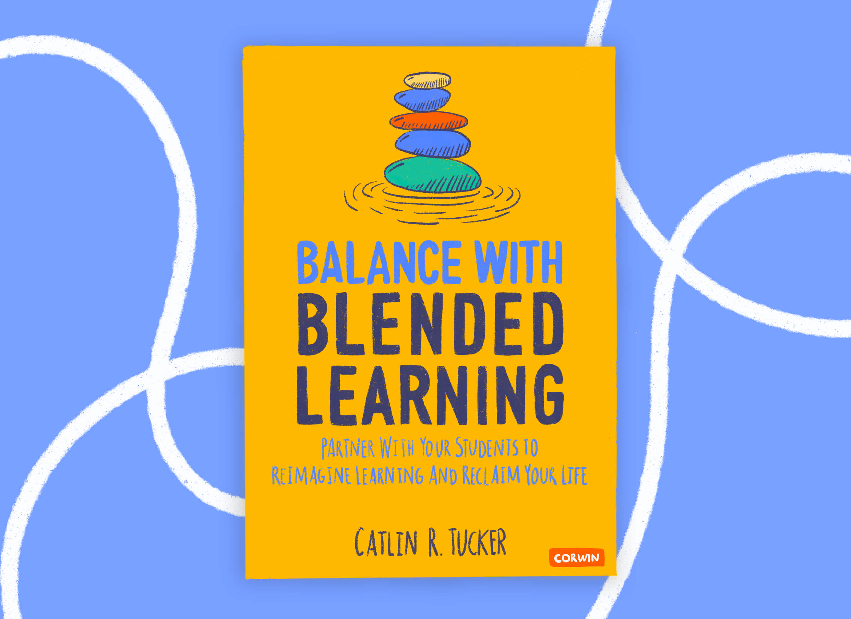 Edpuzzle Book Club: A Review of Balance With Blended Learning by Catlin ...