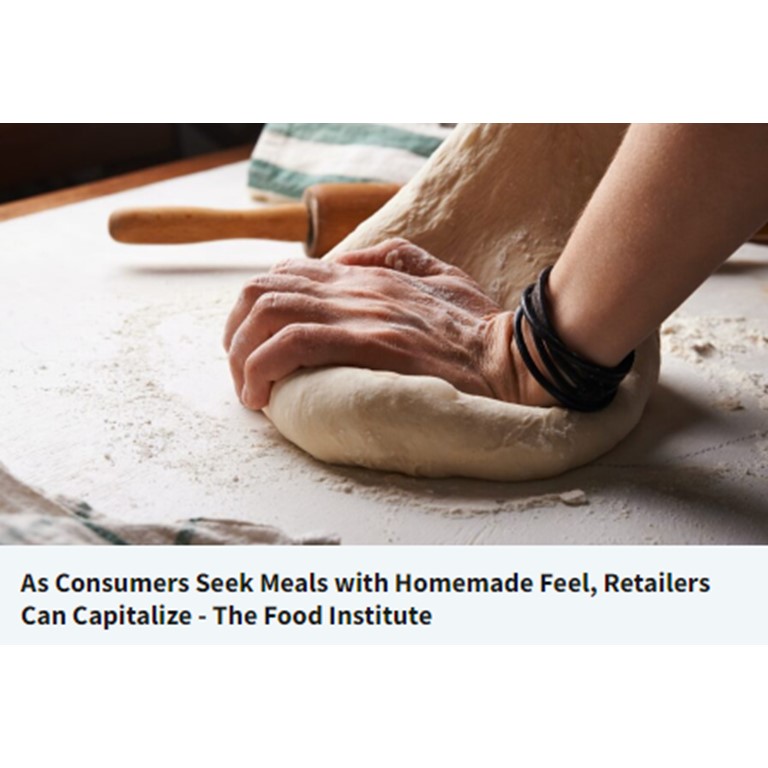 As Consumers Seek Meals with Homemade Feel, Retailers Can Capitalize