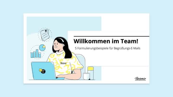 Vorstellung neuer Mitarbeiter: Muster für Ihre Begrüßungsmail