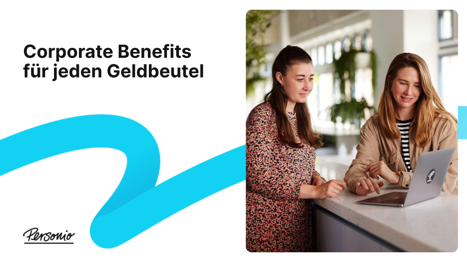Corporate Benefits: Die besten Mitarbeiterangebote 2023 | Personio