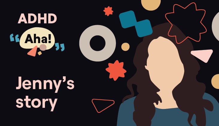 Not “dumb” or a “hot mess”... it’s ADHD (Jenny Lorenzo’s story)