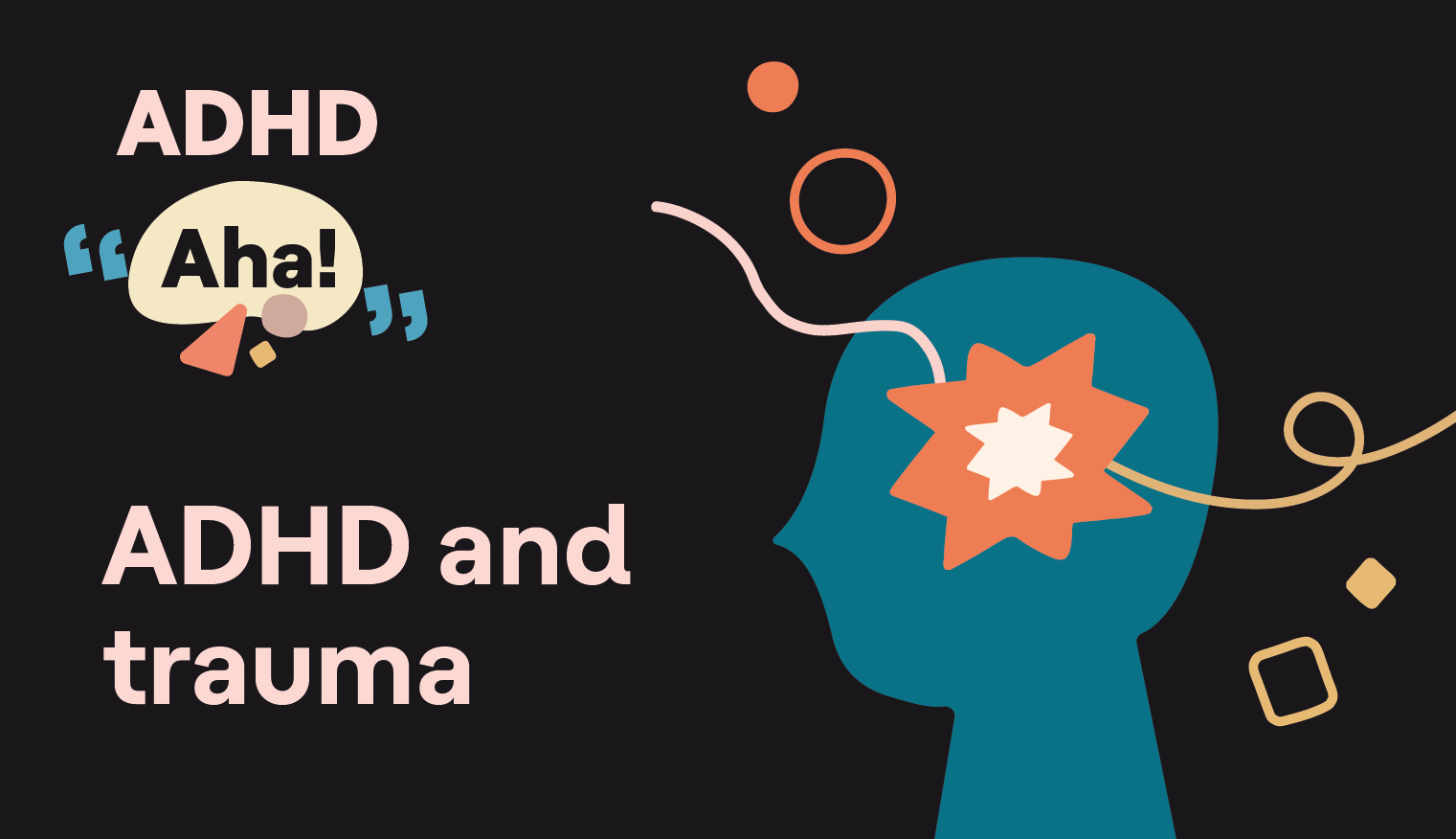 ADHD and trauma