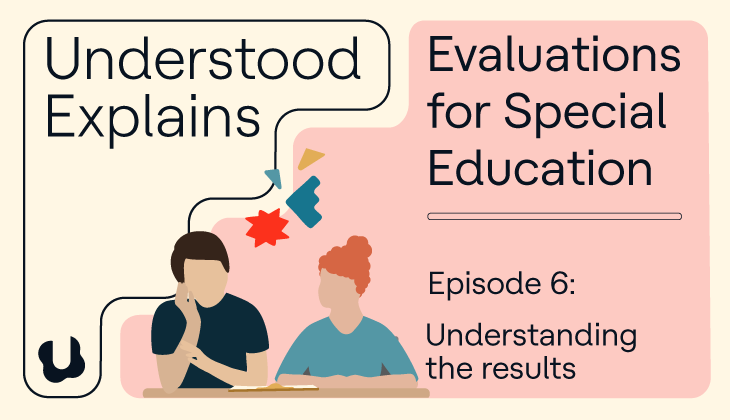 Understanding the results of a special education evaluation
