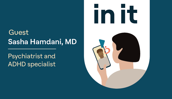 ADHD TikTok 101 with Dr. Sasha Hamdani