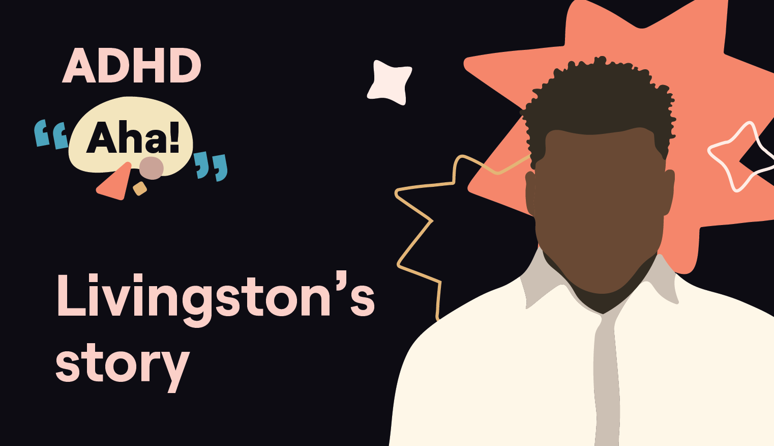 From ADHD Perfectionism to Empathy and Grace (Livingston’s Story)