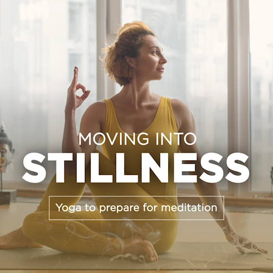 Moving Into Stillness