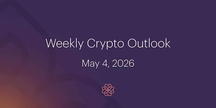 Weekly Crypto Outlook – May 4, 2026