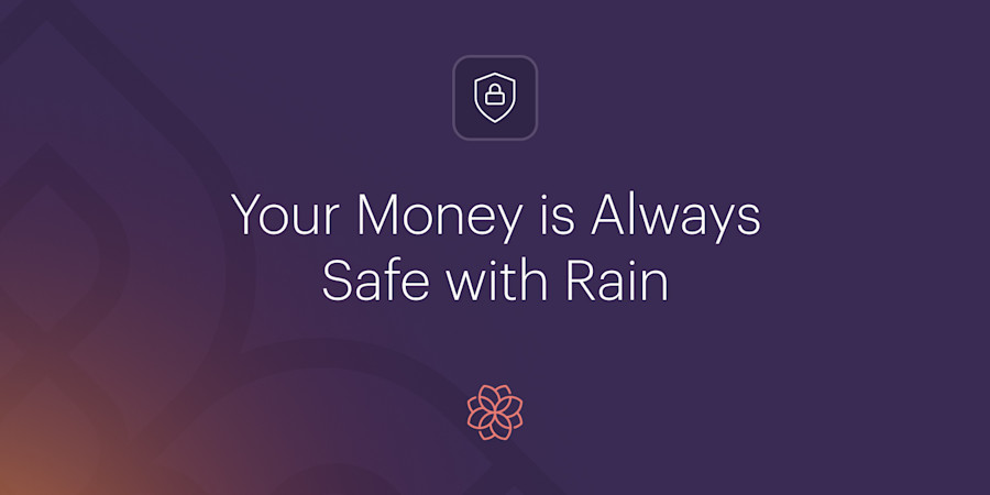 Trusting Rain as Your Crypto Platform