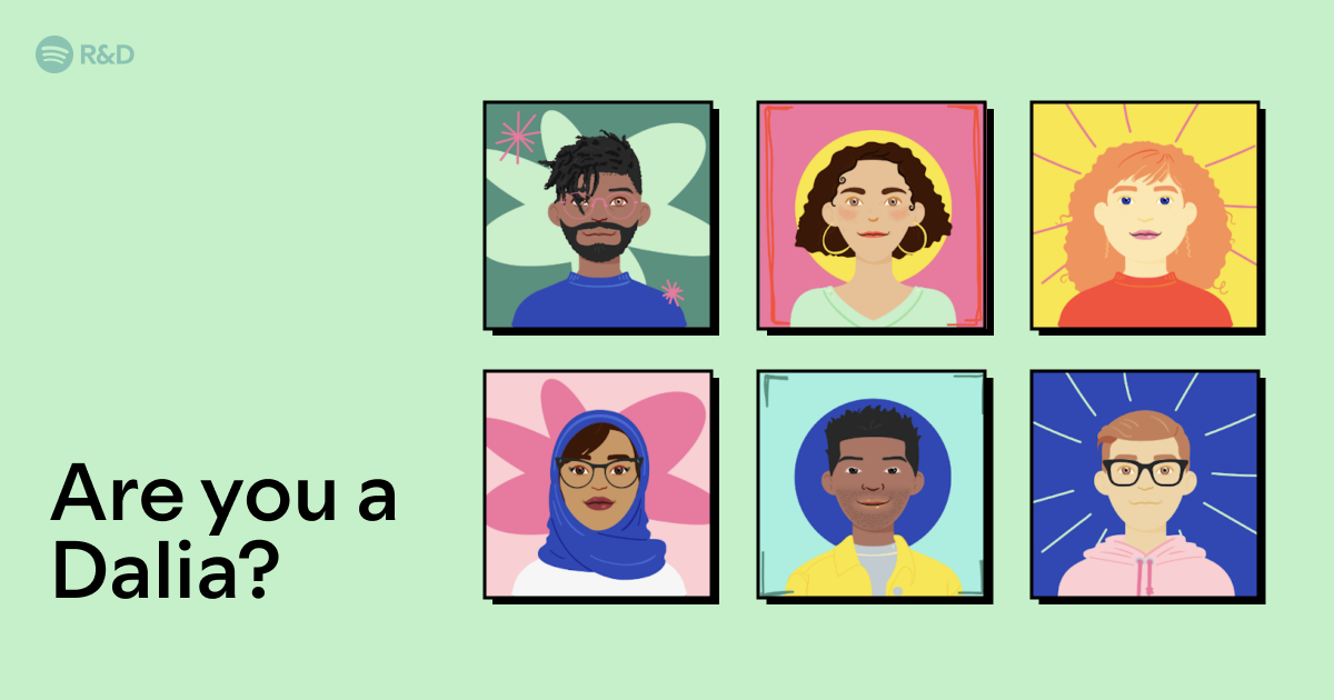 Are You a Dalia? How We Created Data Science Personas for Spotify’s ...