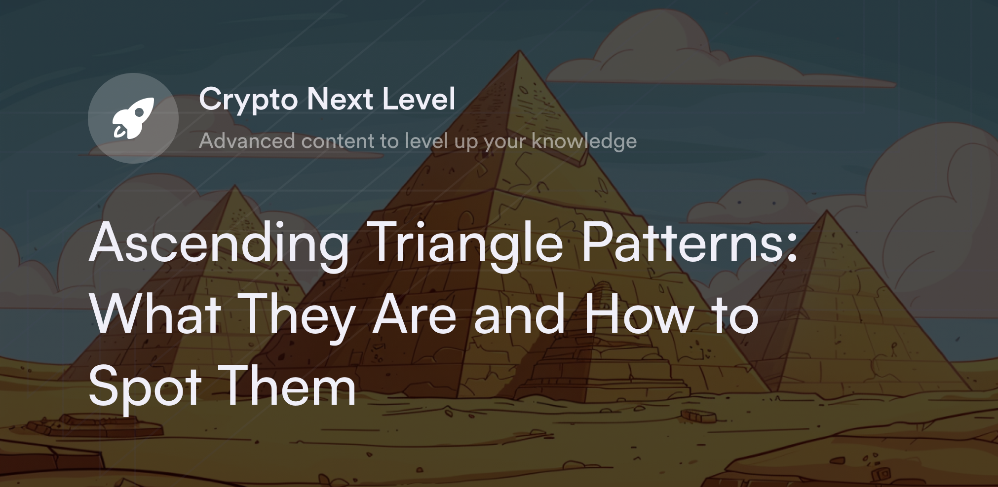 Ascending Triangle Patterns: What They Are and How to Spot Them