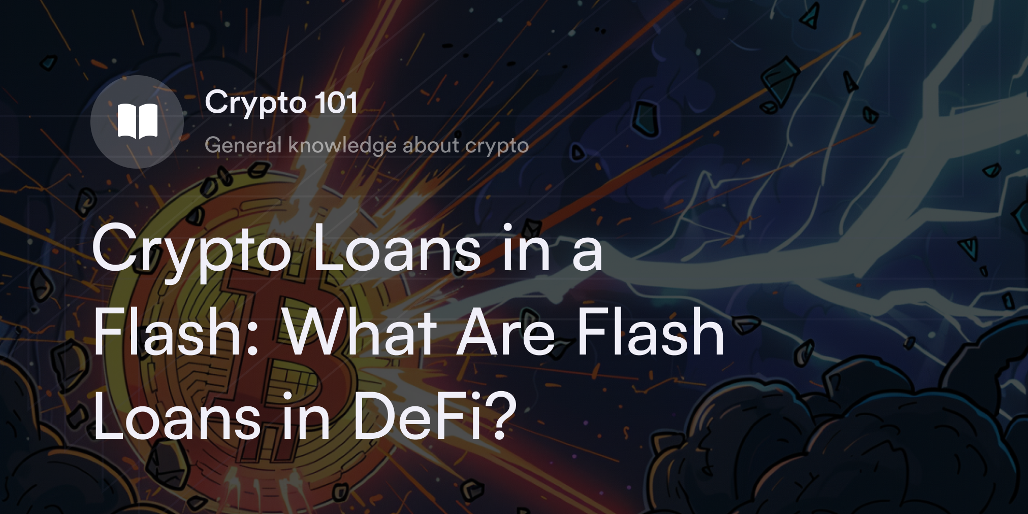Crypto Loans In A Flash What Are Flash Loans In Defi