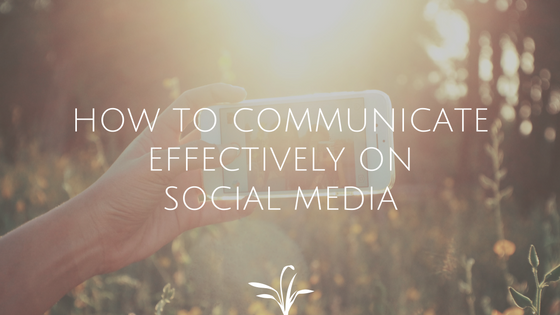 How to Communicate Effectively on Social Media | camdenliving.com ...