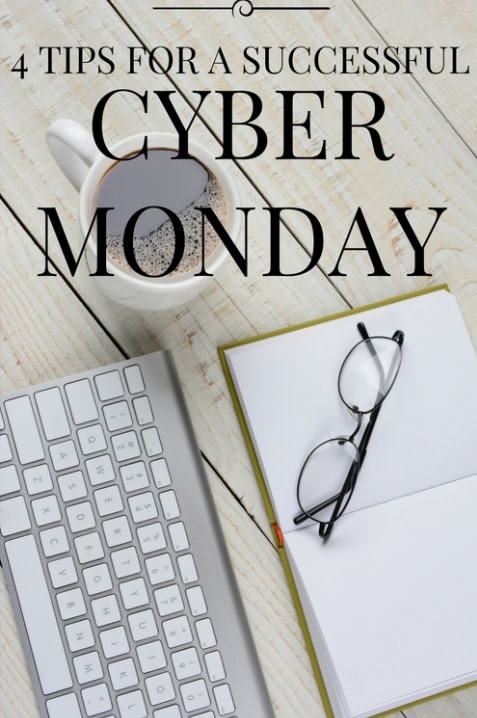 4 Tips for a Successful Cyber Monday | camdenliving.com | Guest Blogger