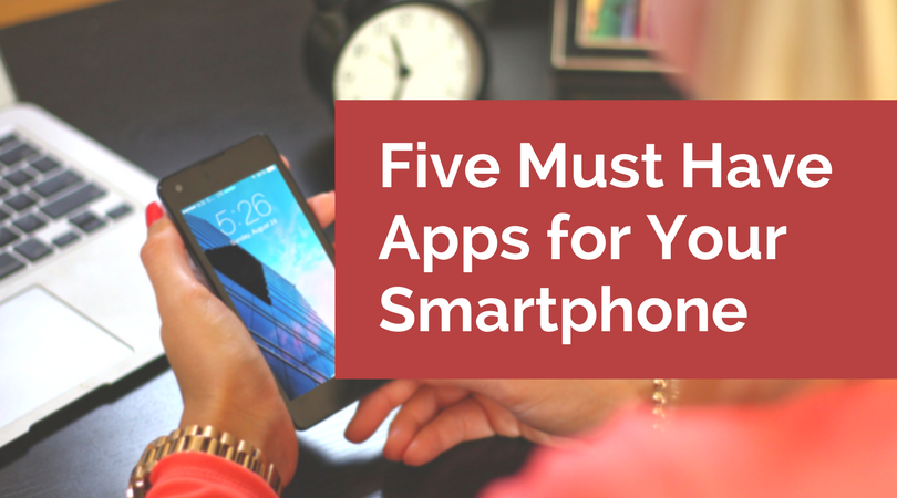 Five Must Have Apps for Your Smartphone | camdenliving.com | Guest Blogger