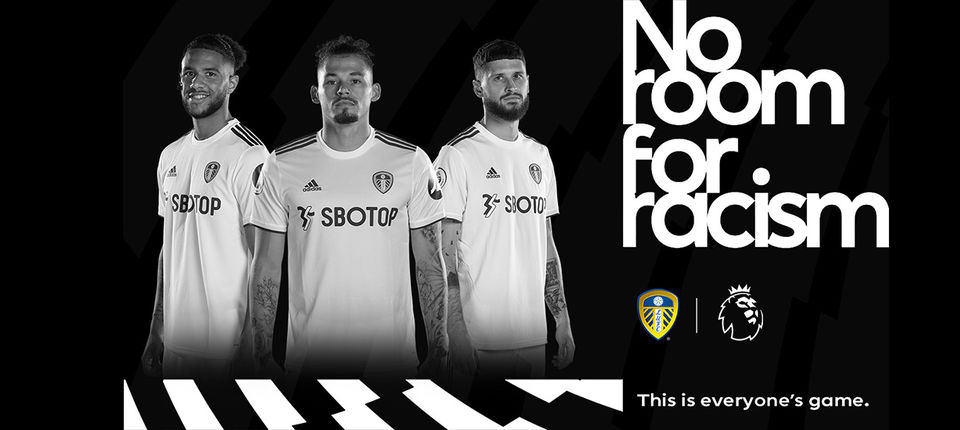 Fixture dedicated to No Room For Racism Campaign - Leeds United
