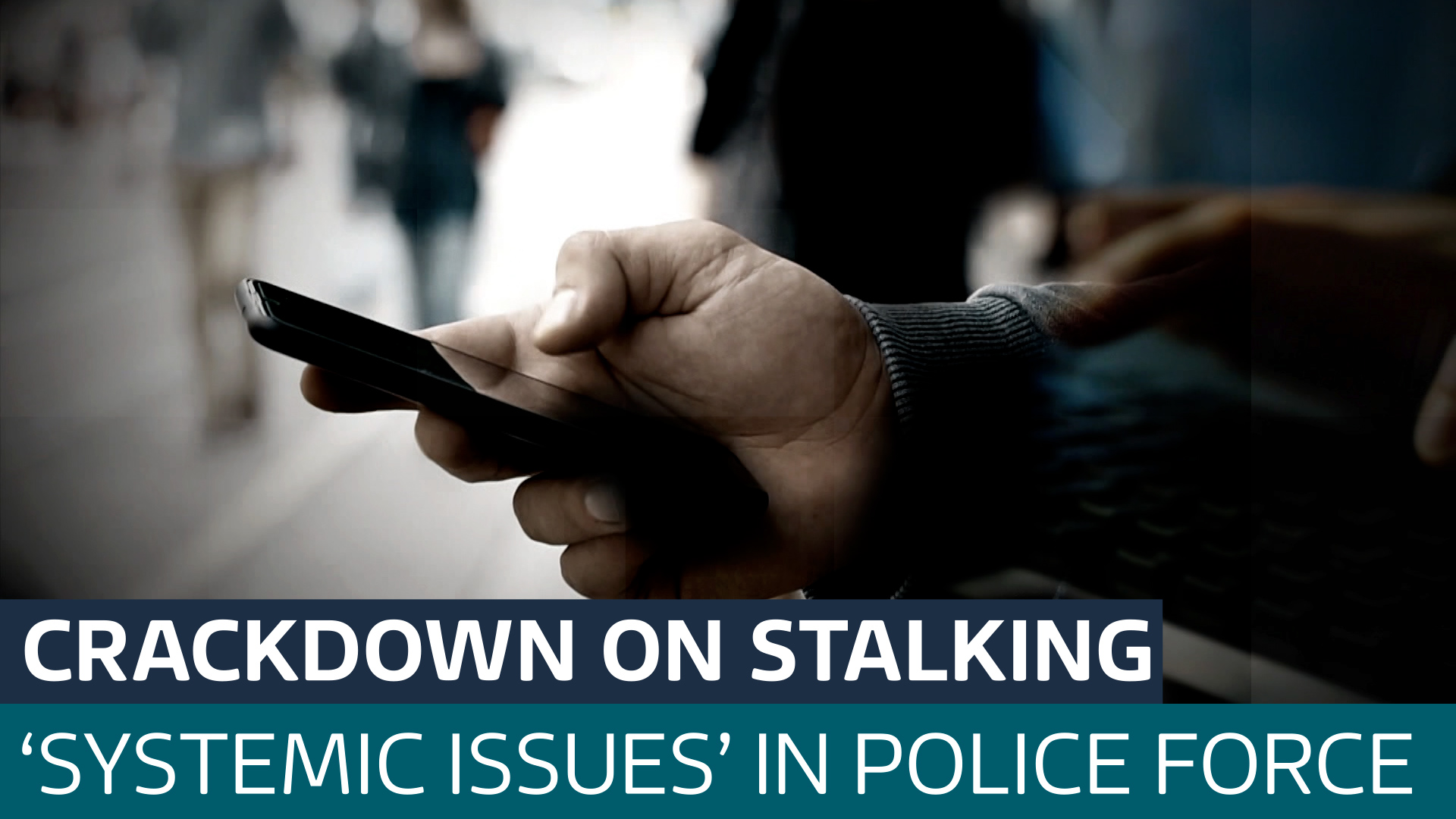 Court orders protecting stalking victims to become easier to obtain ...