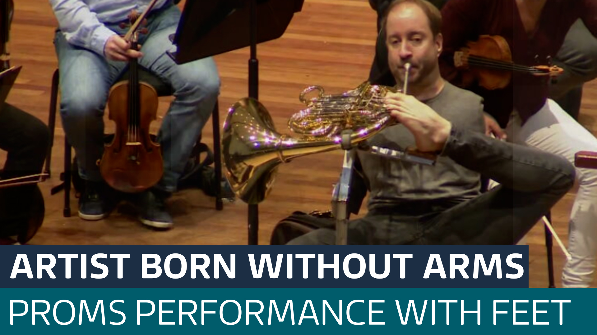 Musician born without arms to make Proms debut playing the horn with ...