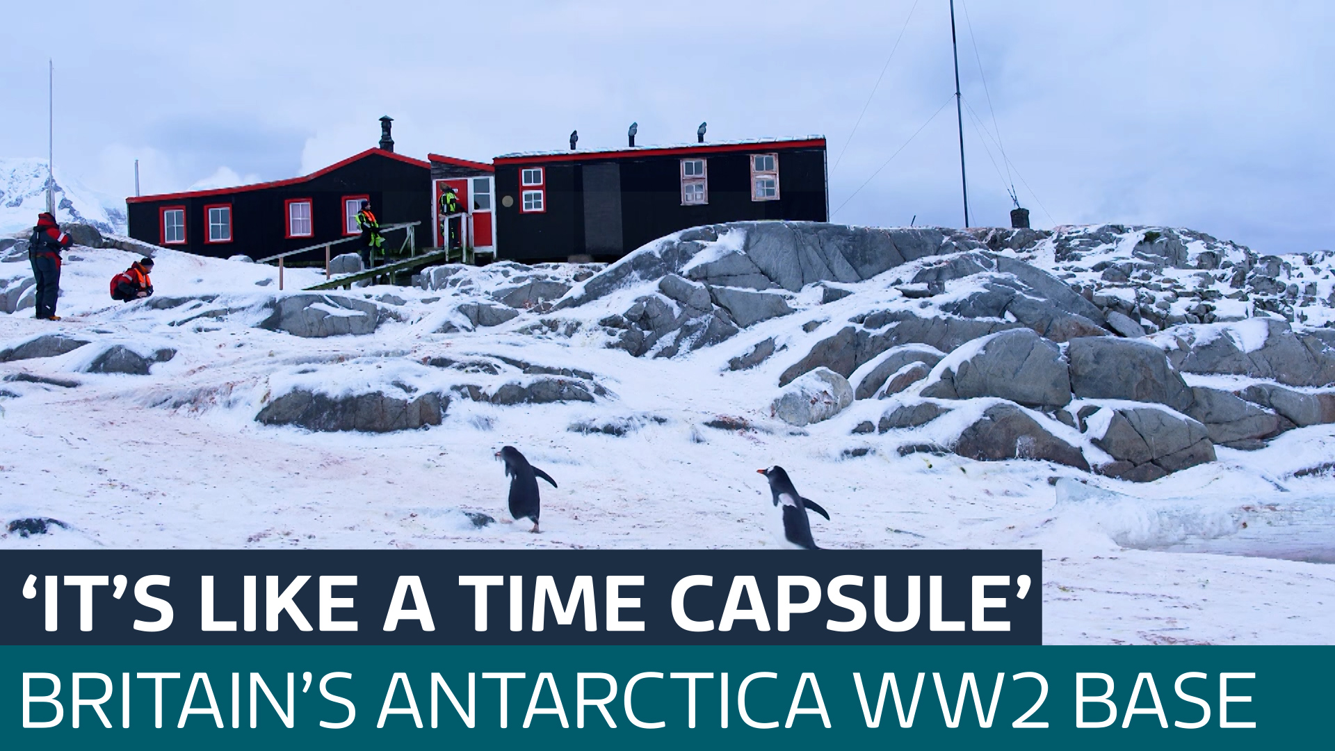 "It’s like a time capsule”: Inside Britain's first Antarctica wartime ...