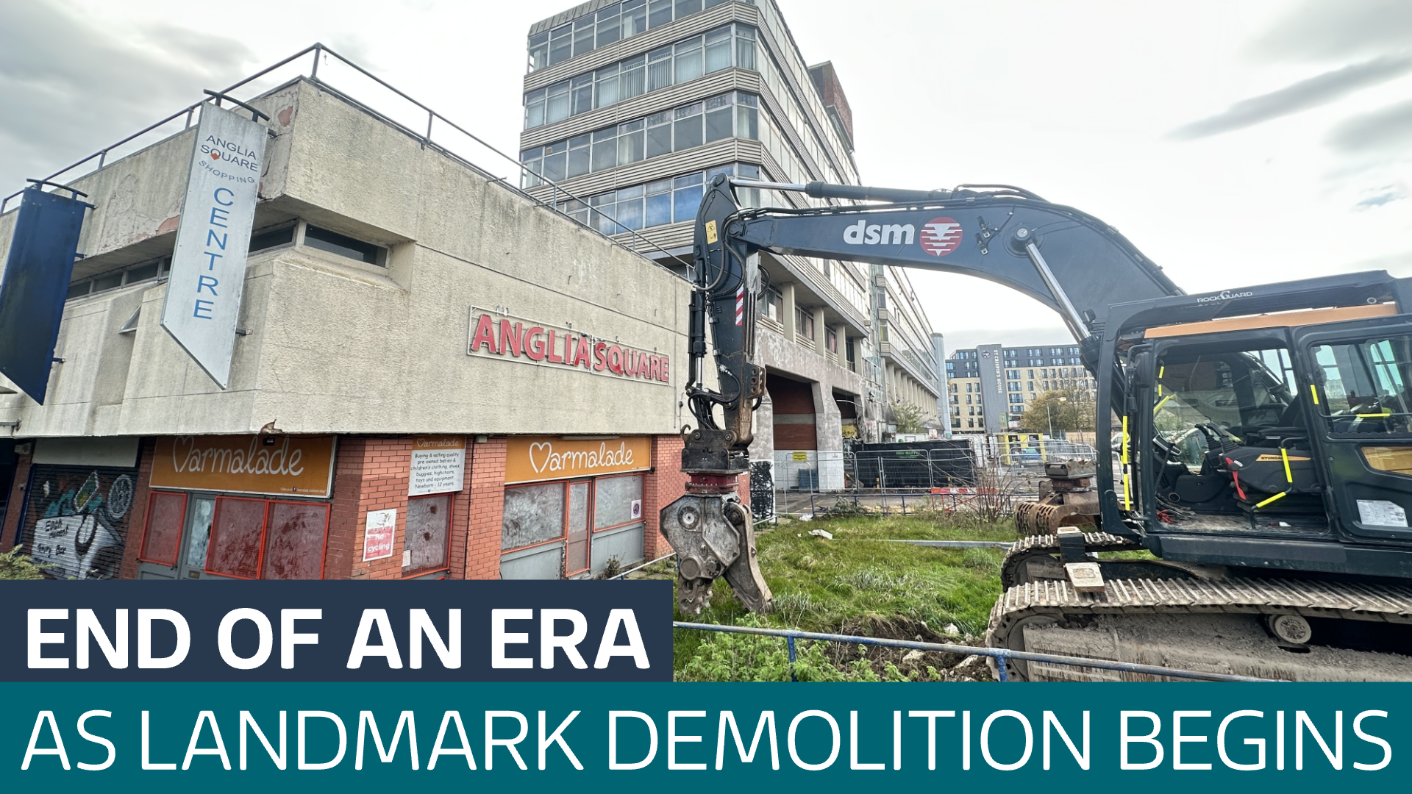 Demolition of 'eyesore' Anglia Square gathers pace as part of £350m ...