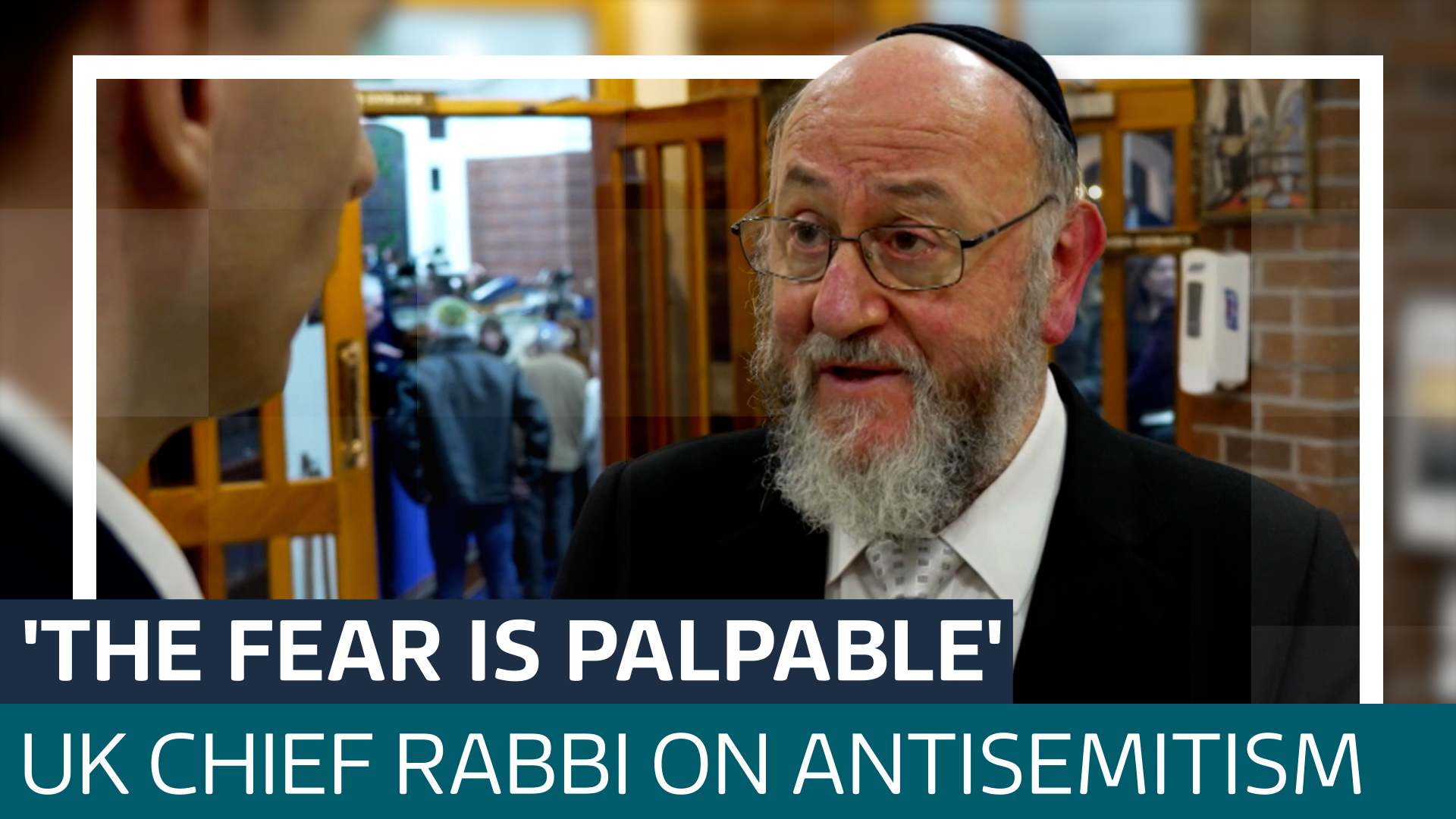 British Jews 'more fearful than any time since 1945', Chief Rabbi tells ...