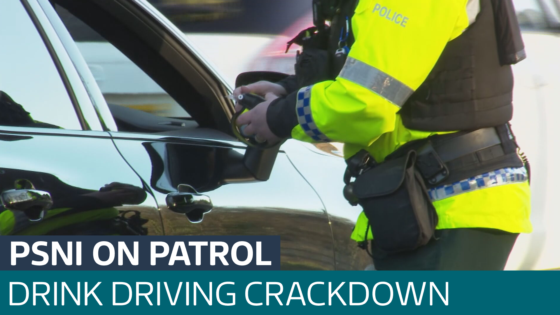 PSNI on the lookout for drivers under the influence - Latest From ITV News