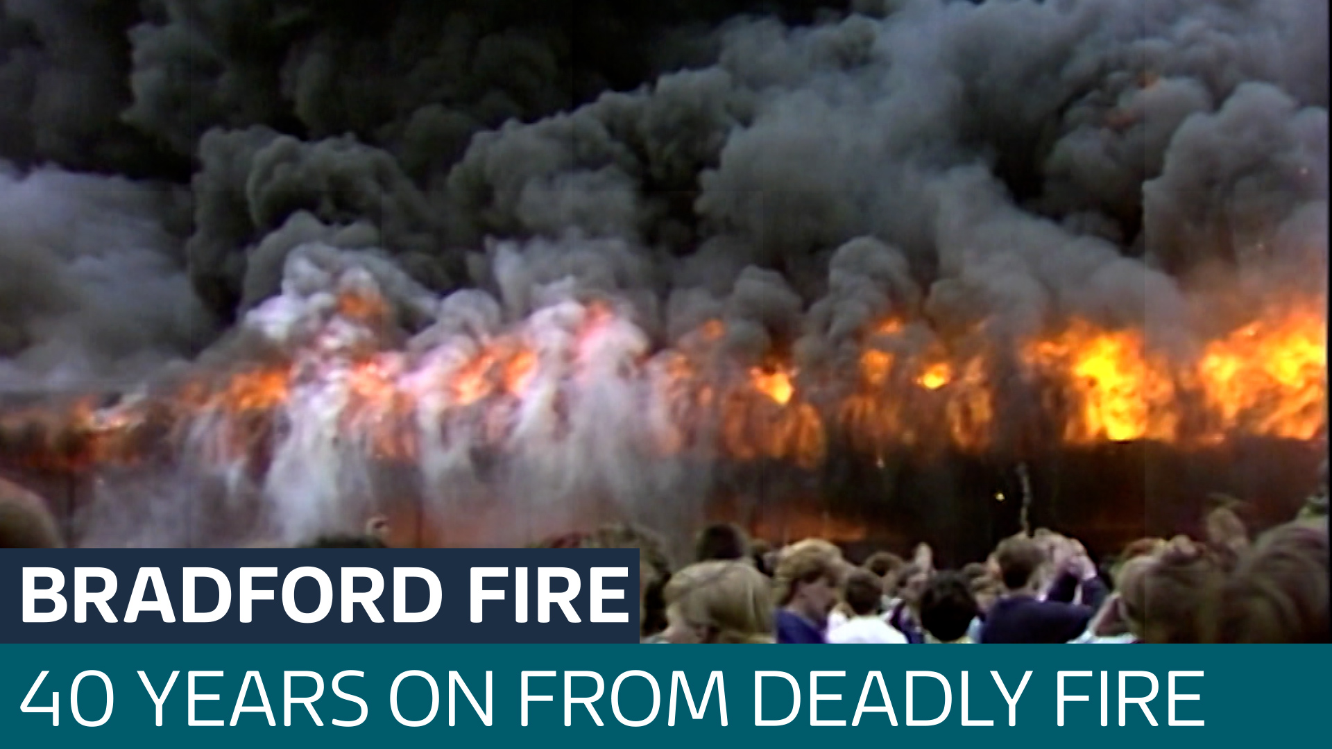 Bradford Fire: 40 years on from deadly stadium fire - Latest From ITV News