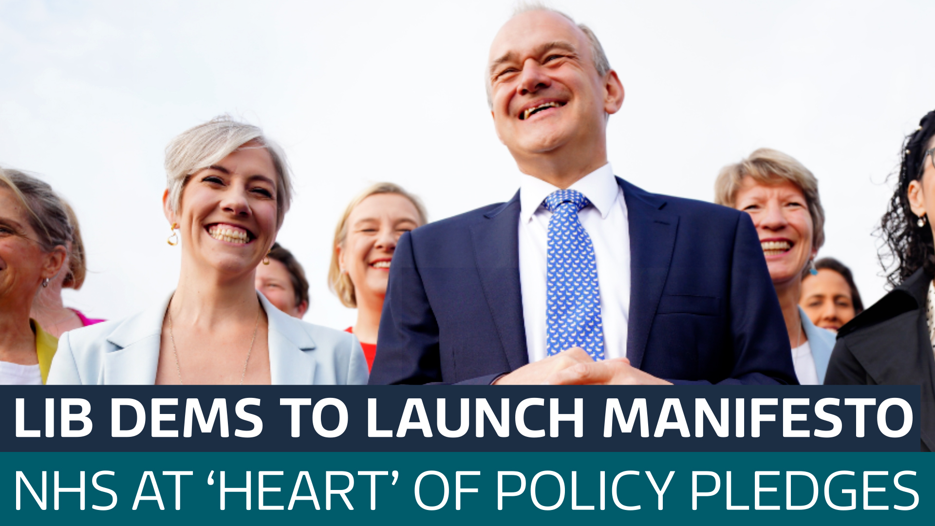 Liberal Democrats to launch manifesto with £9bn NHS pledge at its ...
