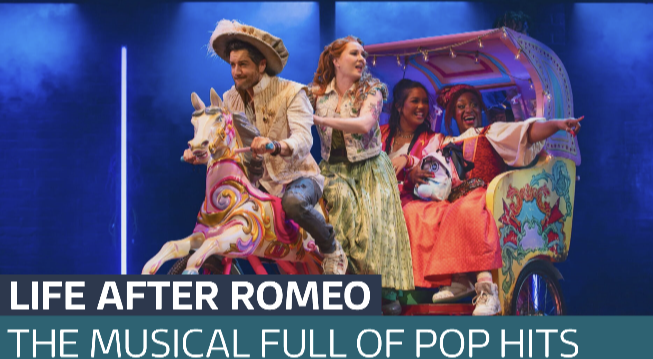 Life After Romeo! The hit musical featuring a whole host of pop songs ...