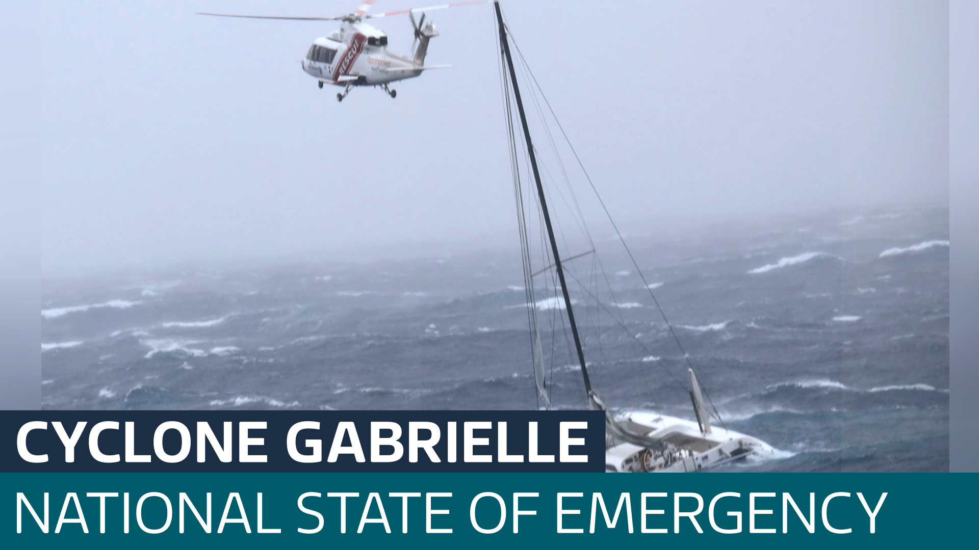 New Zealand declares state of emergency after Cyclone Gabrielle brings ...