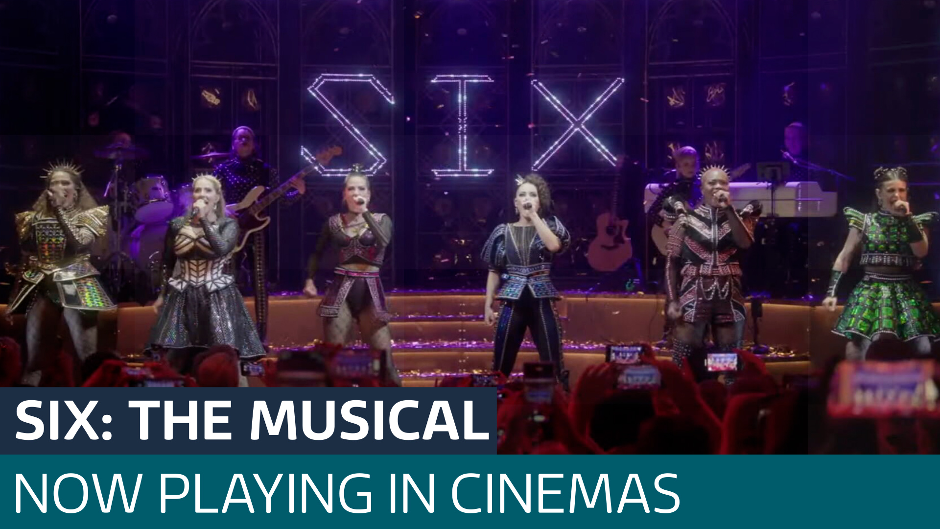 'Six: The Musical' winning a new audience as show is screened in ...