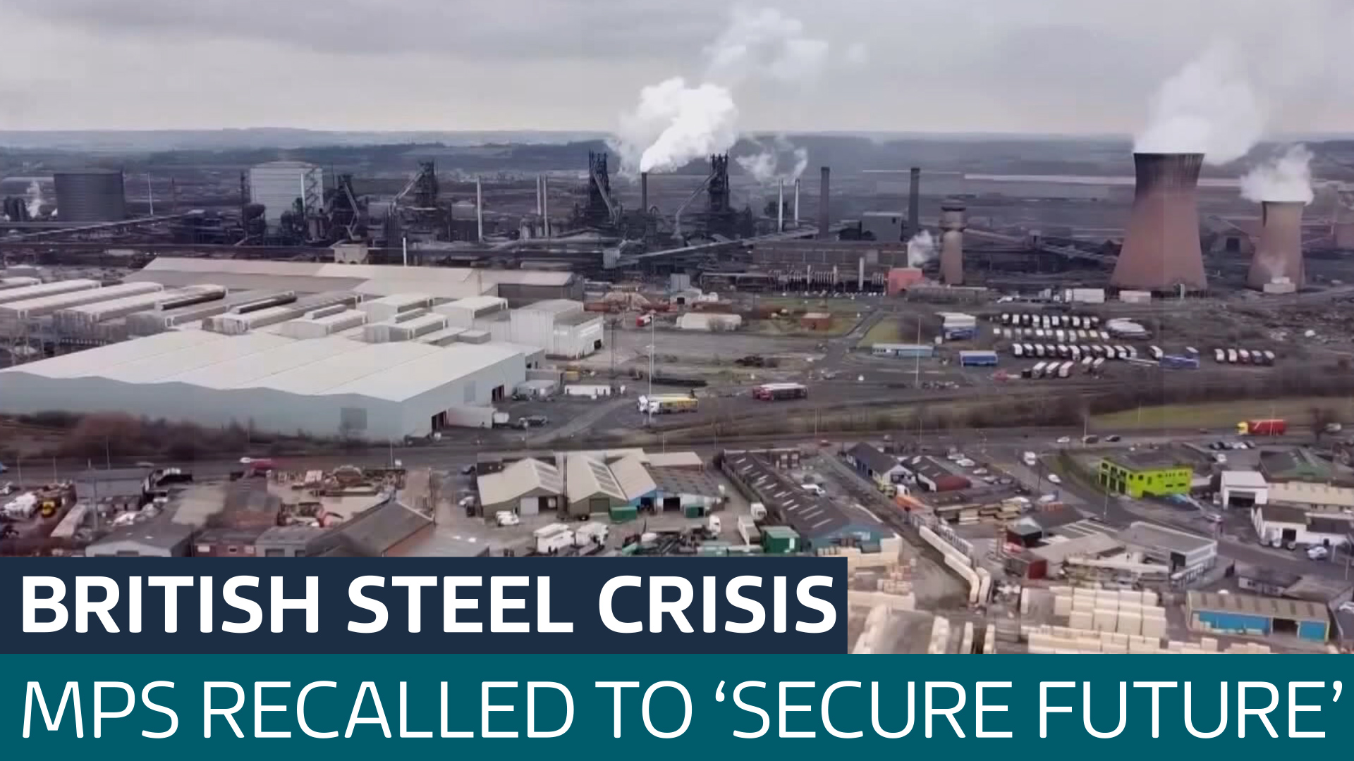 Parliament approves emergency law to save British Steel in rare ...