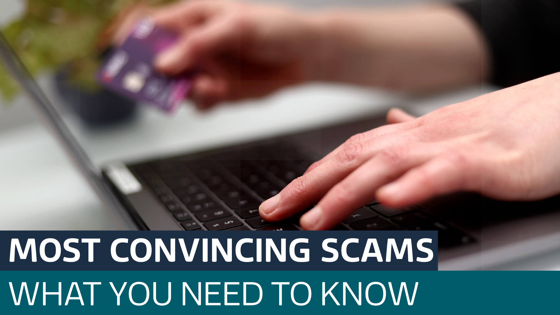 These are the four most convincing scams you need to be aware of ...