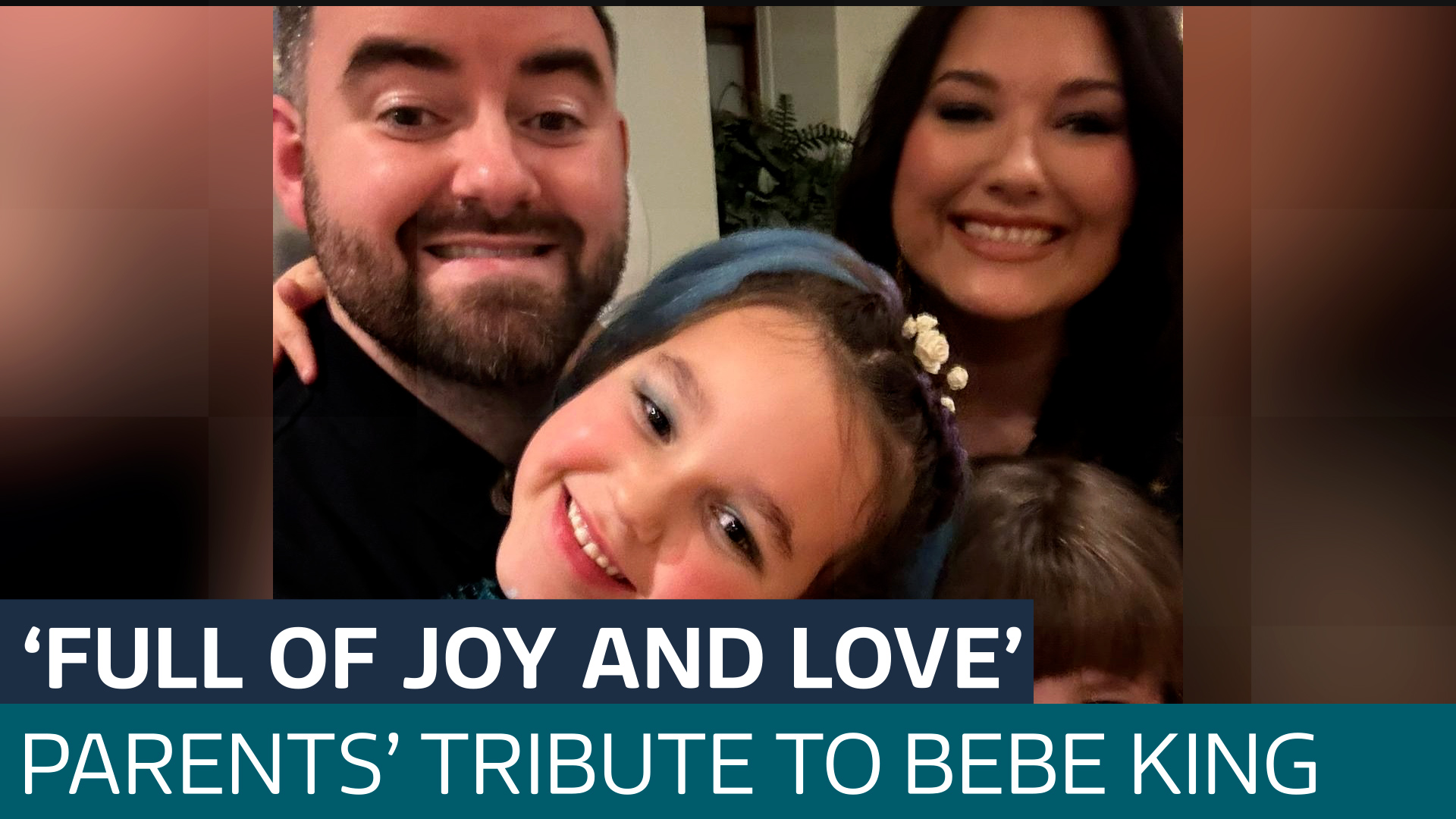 Parents of six year-old Bebe King say she was 'full of joy and love ...