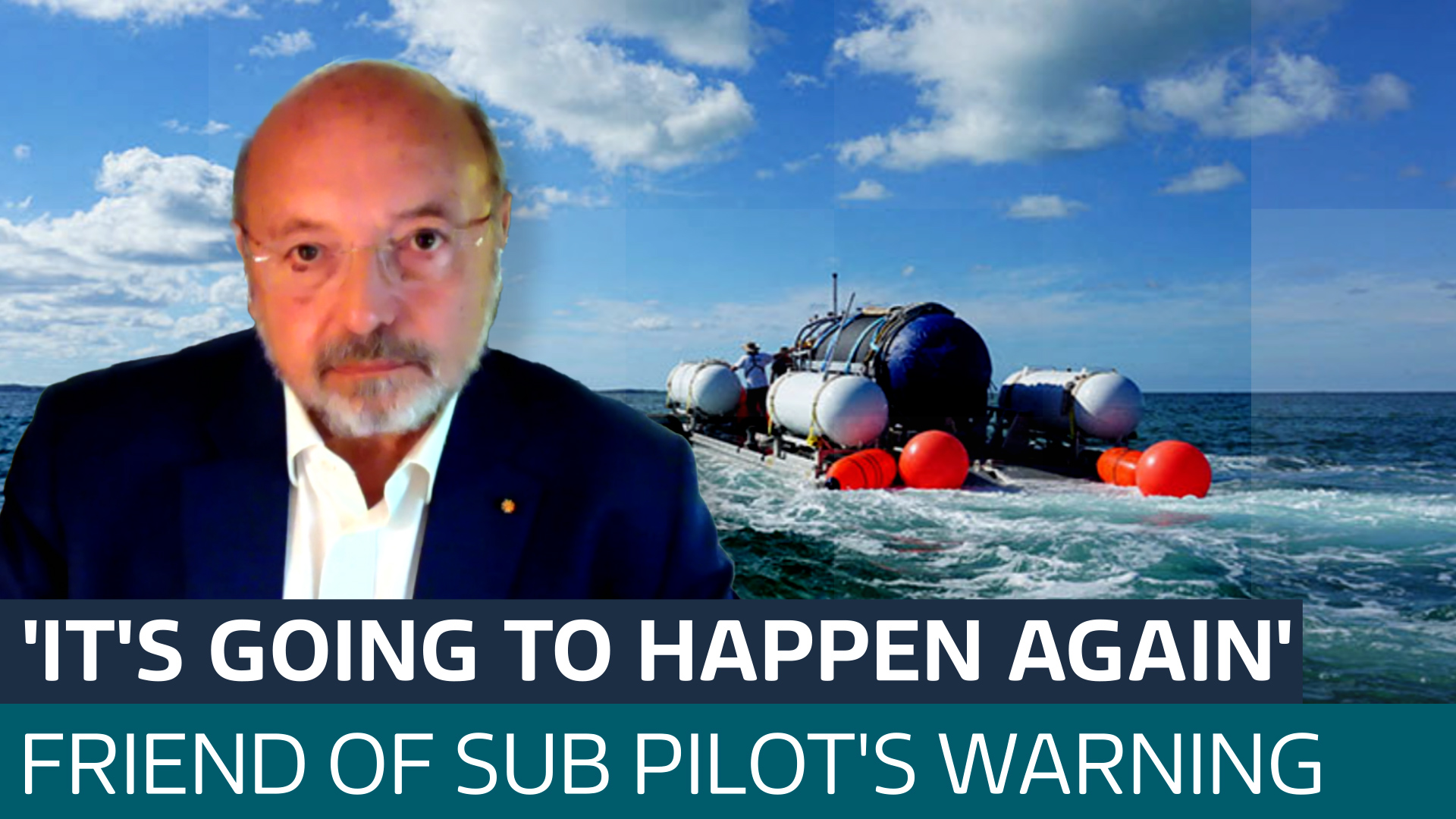 Friend of the missing submersible's pilot hopes 'for miracle' as time ...