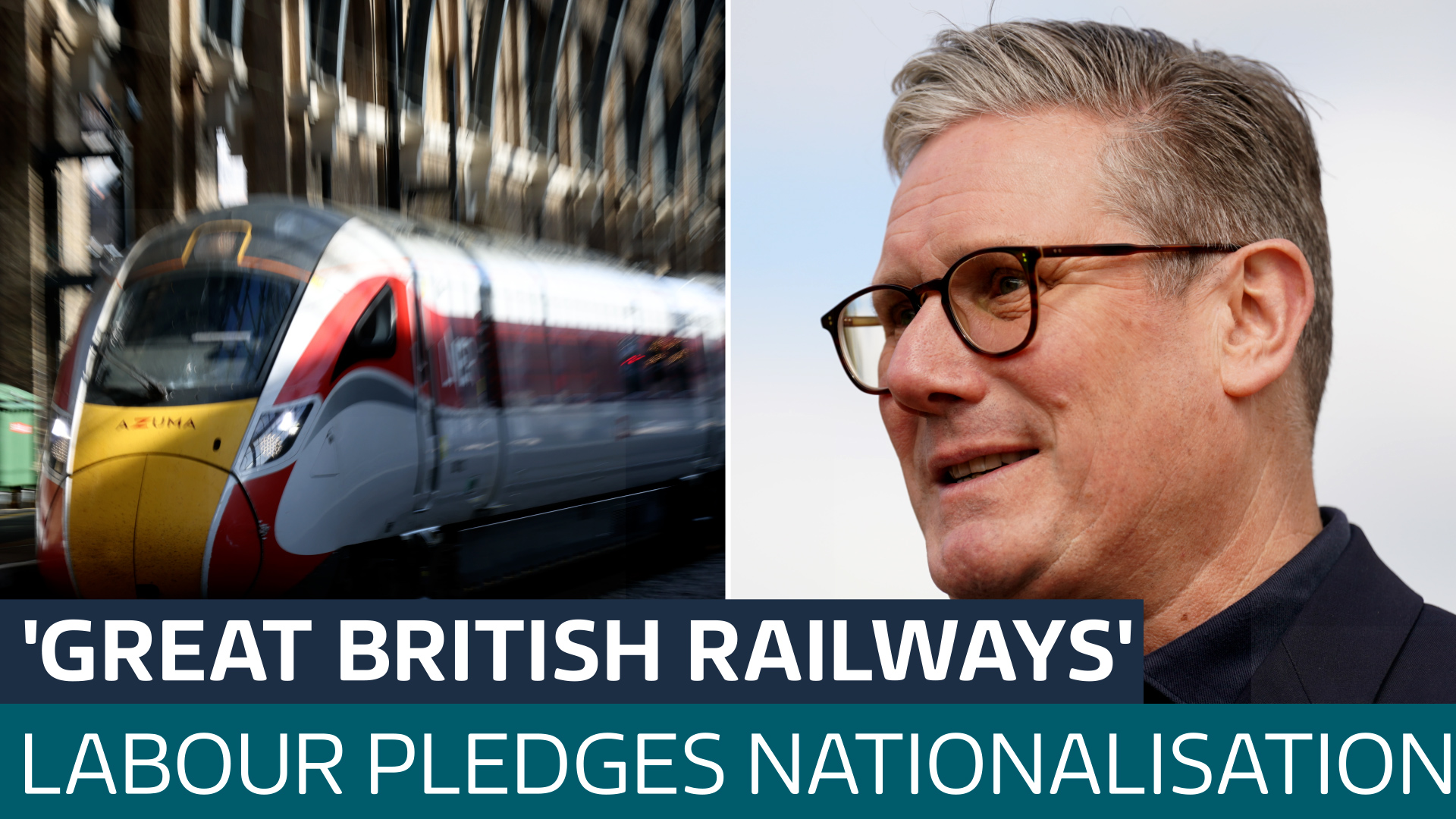 Labour pledges to renationalise rail services within first term in ...