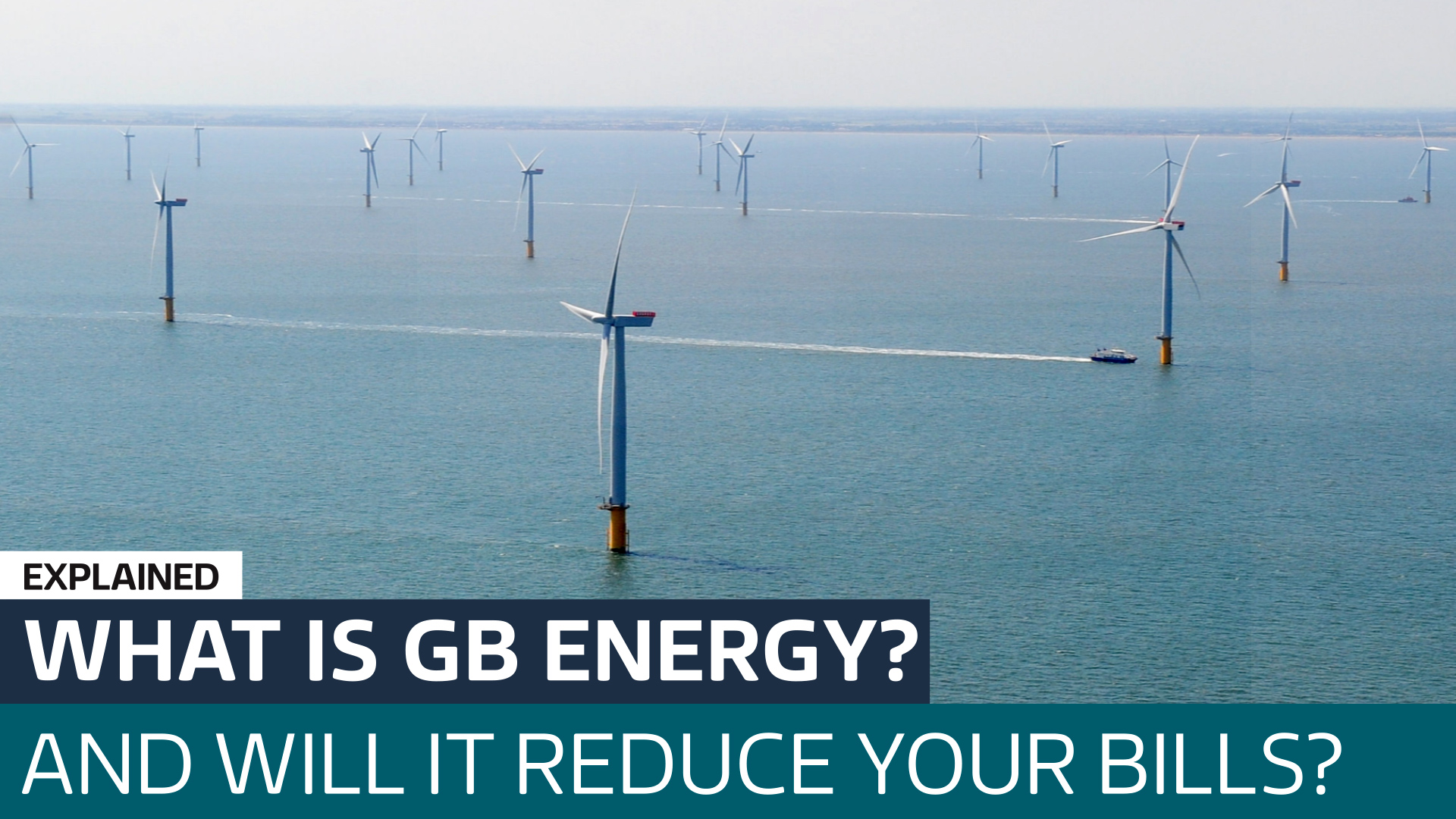What is GB Energy, and what will it mean for your bills? - Latest From ...