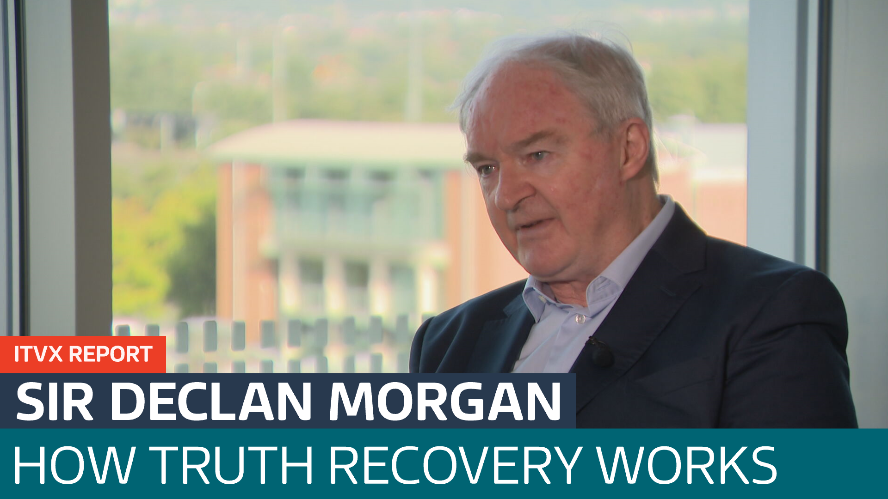 ICRIR chief commissioner Sir Declan Morgan on how truth recovery body ...