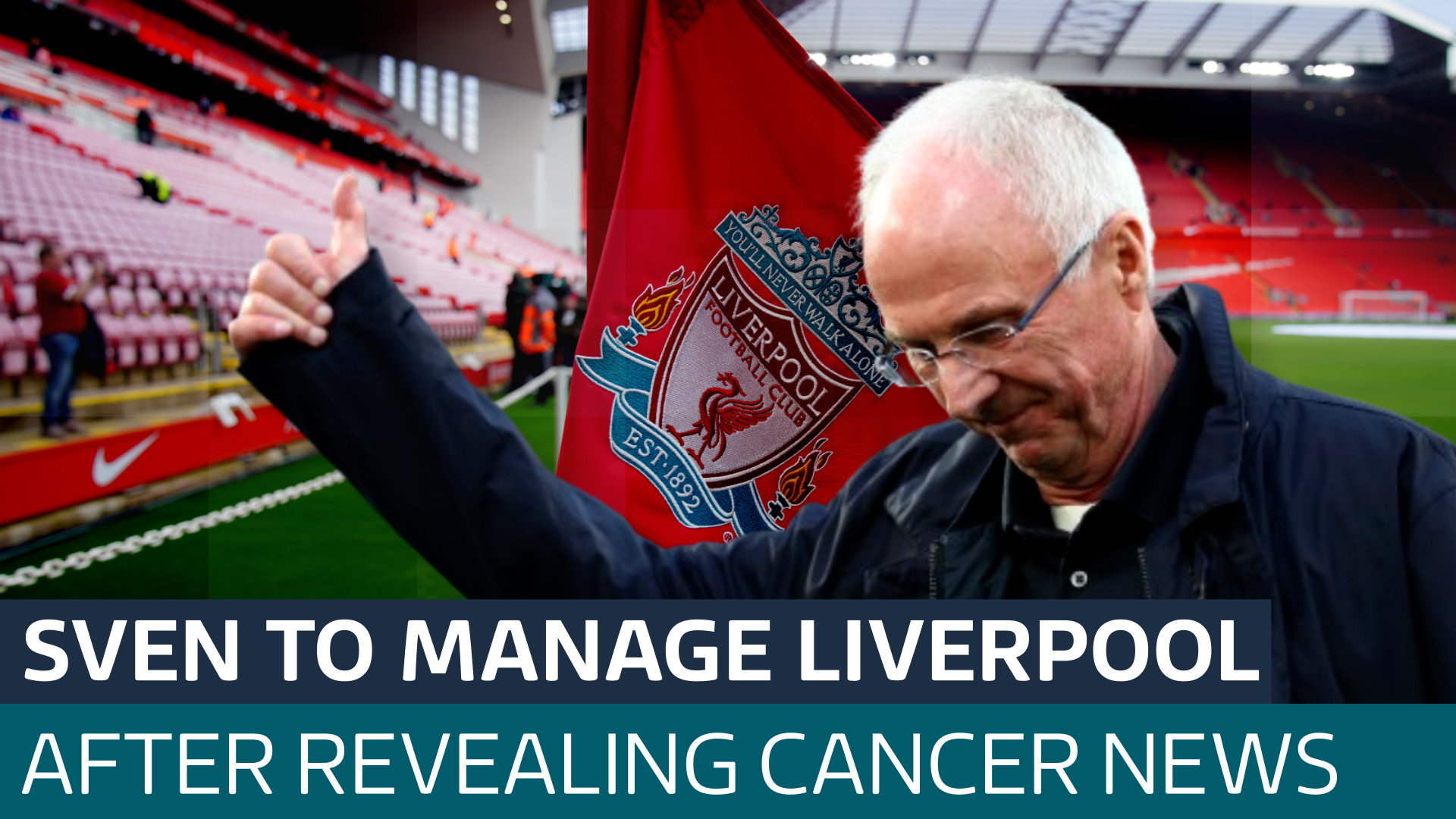 Sven-Goran Eriksson to fulfil lifelong dream of managing Liverpool ...