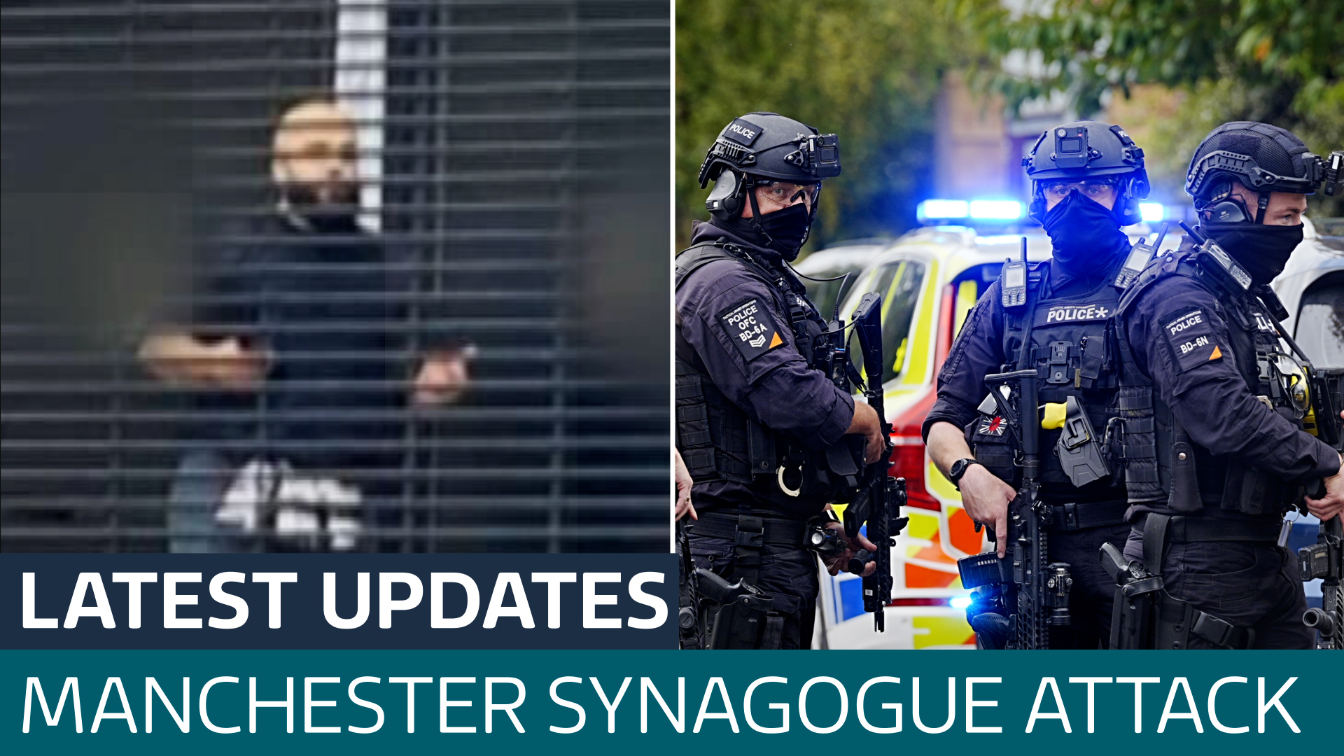 Latest updates as police reveal more details about Manchester synagogue ...