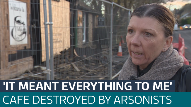 Cafe owner's devastation after arsonists destroy her life's work in ...