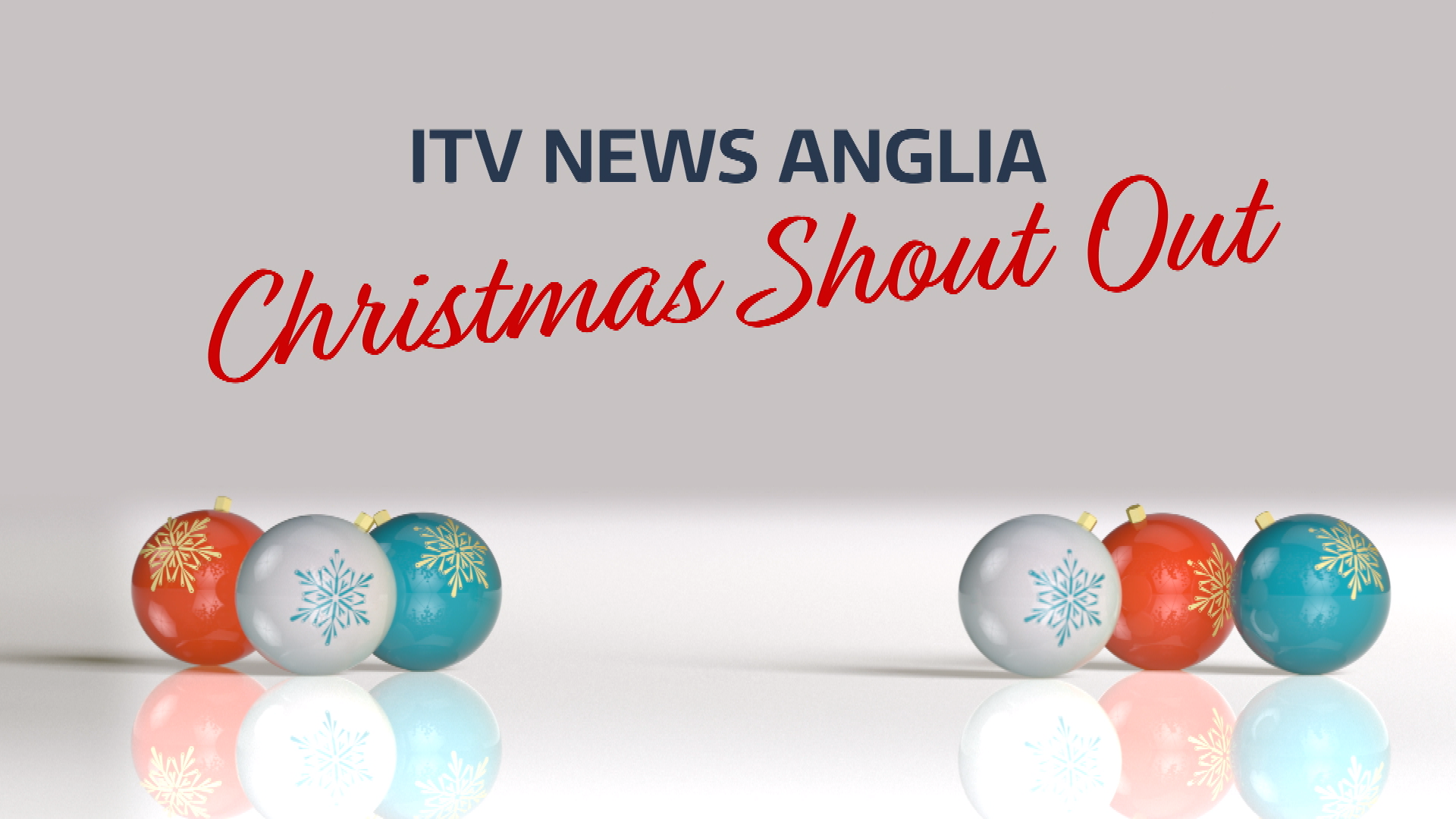 Festive messages to someone special in the ITV News Anglia Christmas ...
