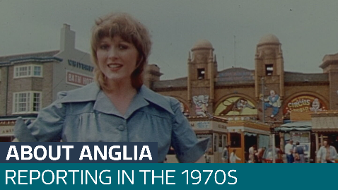 ITV at 70: Stepping back into the Anglia TV archives - Latest From ITV News