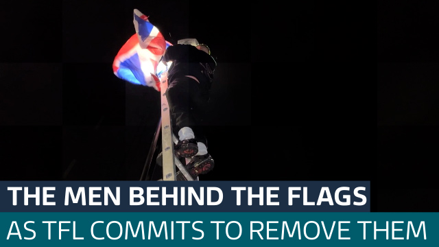Meet the men behind the flags, as TFL vows to keep taking them down ...